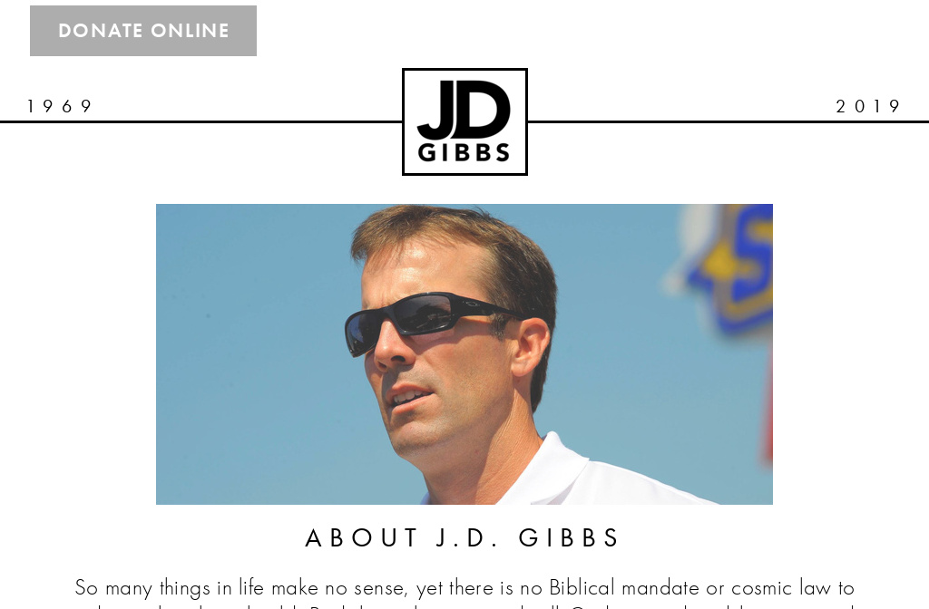 J.D. Gibbs Legacy — JDGibbsMemorial