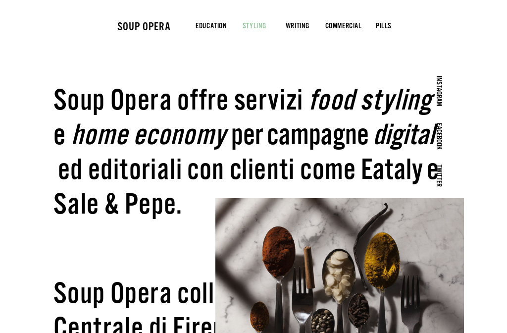 Soup Opera — Styling