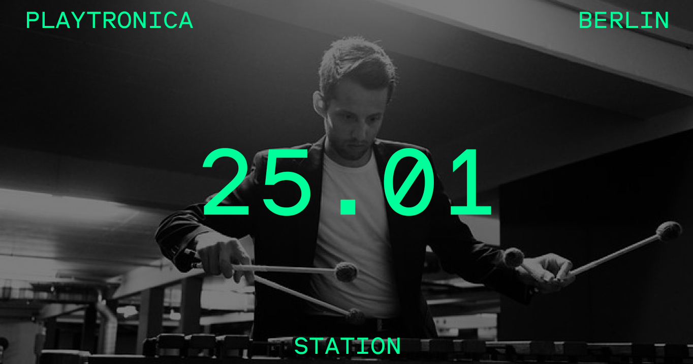 Playtronica Berlin Station — event