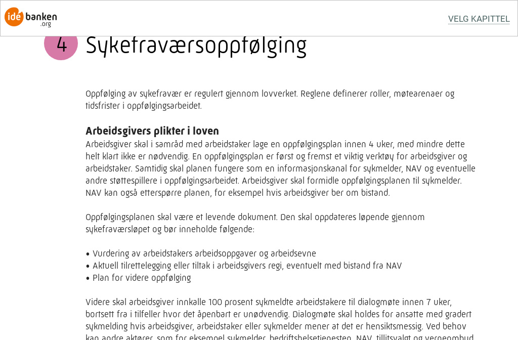 Manual for sykefraværsarbeid — 4. Sykefraværsoppfølging