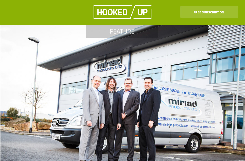Hooked-Up : Issue 3 — Feature - Company profile; Miriad Products Ltd.