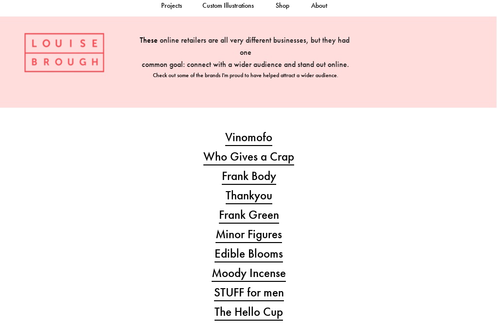 Louise Brough | Designer — Projects