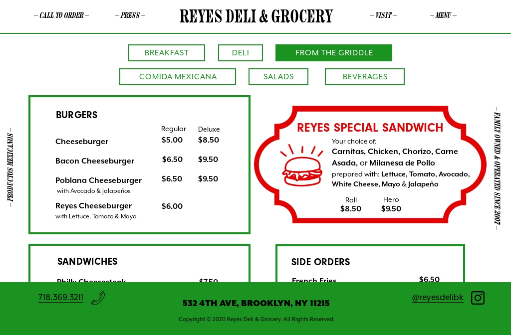 Reyes Deli & Grocery — Menu - From The Griddle