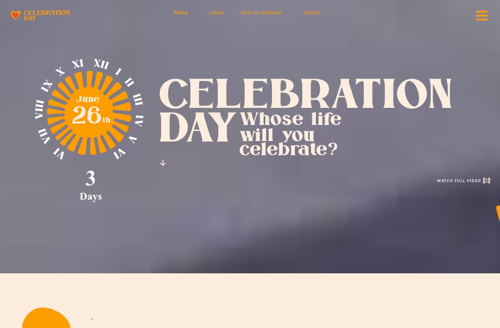Celebration Day - 26th June - Whose life will you remember?