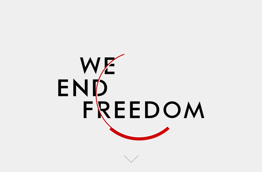 We End Freedom