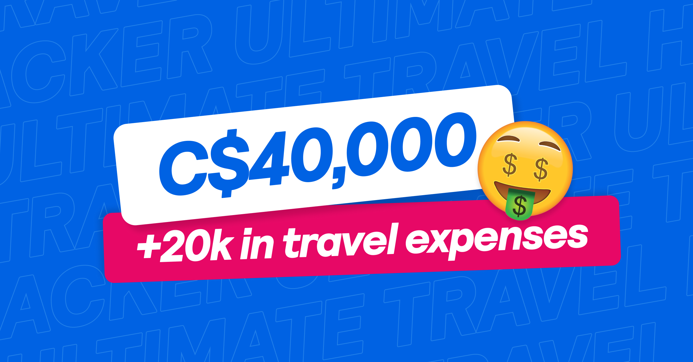 Ultimate Travel Hacker Canada