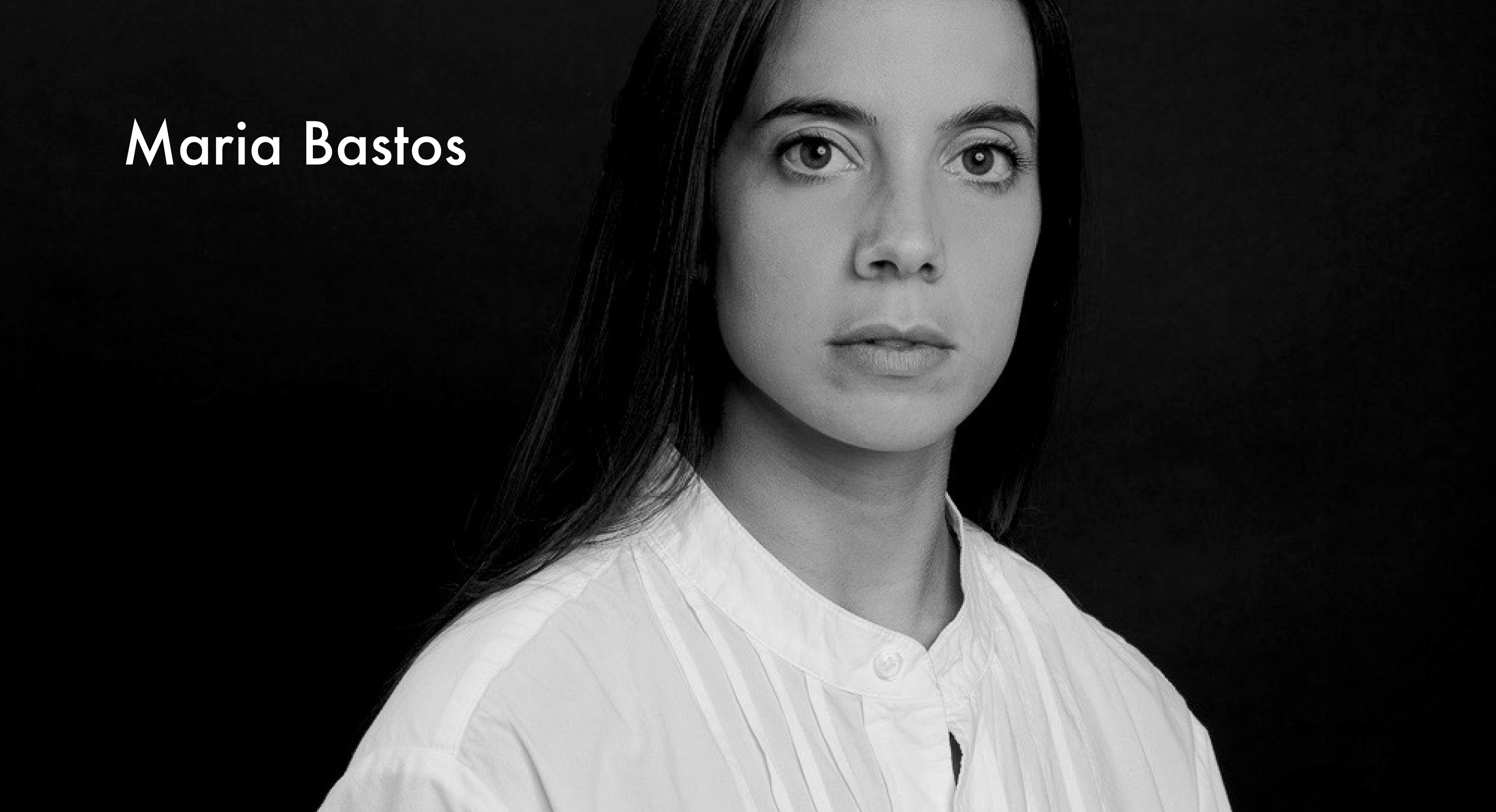 Maria Bastos' portfolio