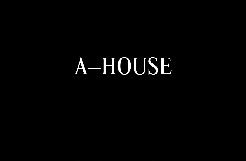 A–HOUSE