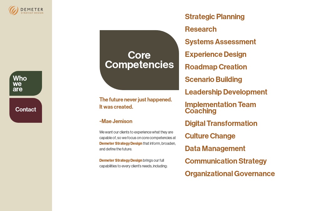 Demeter Strategy — Core Competencies